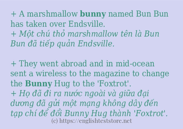 "bunny" các ví dụ và câu điển hình - EnglishTestStore Tiếng Việt
