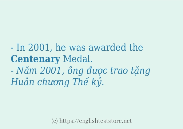 "centenary" có bao nhiêu cách dùng? - EnglishTestStore Tiếng Việt