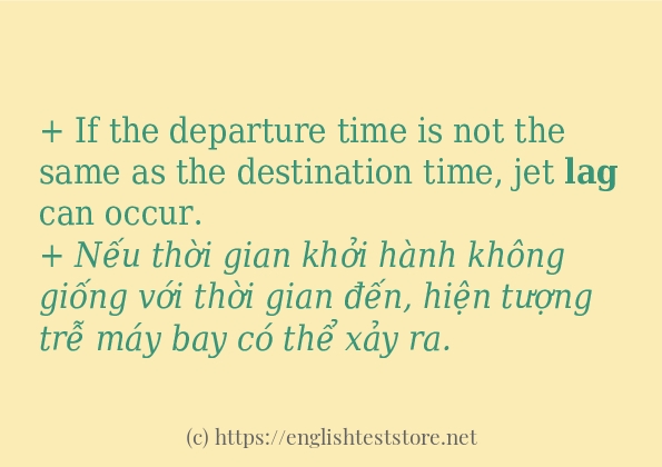 "lag" cách dùng và ví dụ trong câu - EnglishTestStore Tiếng Việt