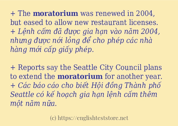 "moratorium" câu ví dụ và cách dùng - EnglishTestStore Tiếng Việt